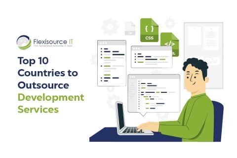 10 Countries to Outsource Software Development Services - Flexisource